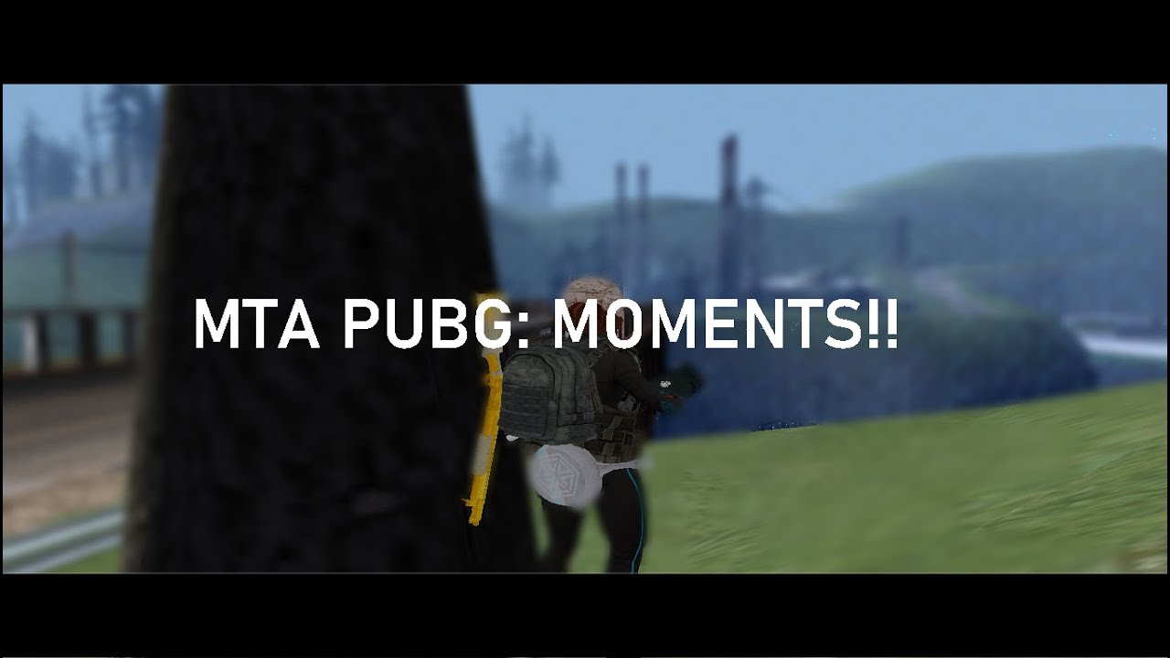 MTA PUBG: MOMENTS - YouTube
