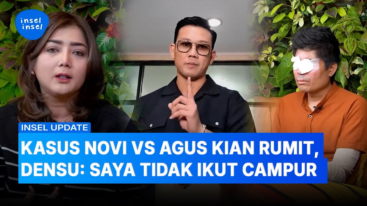 Konflik Antara Novi Dan Agus Masuk Ke Babak Baru! | Insel Update - YouTube