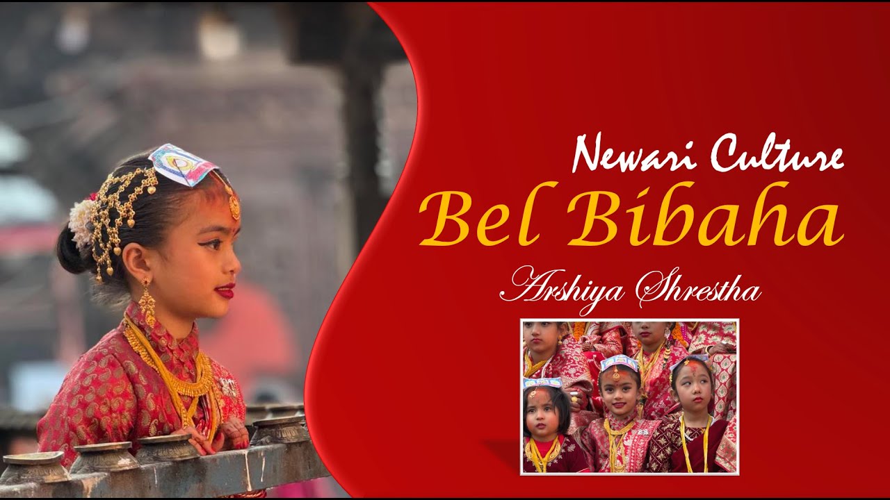 Bel Bibaha (Ehee) | Newari Tradition with Arshiya | Rajamati Cha - YouTube