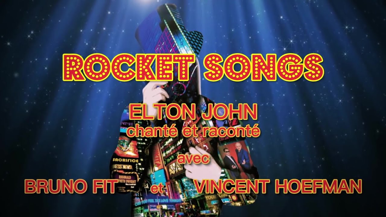 Teaser Spectacle ROCKET SONGS - ELTON JOHN chanté et raconté (Bruno FIT ...