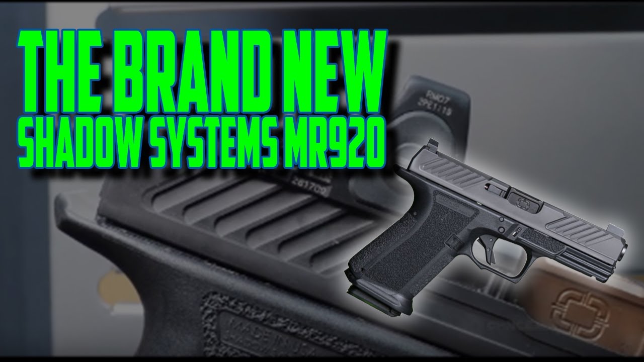 The Brand New Shadow Systems MR920 - YouTube