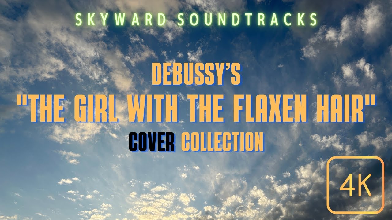 The Girl with the Flaxen Hair [Cover sounds] #healing #bgm #music # ...