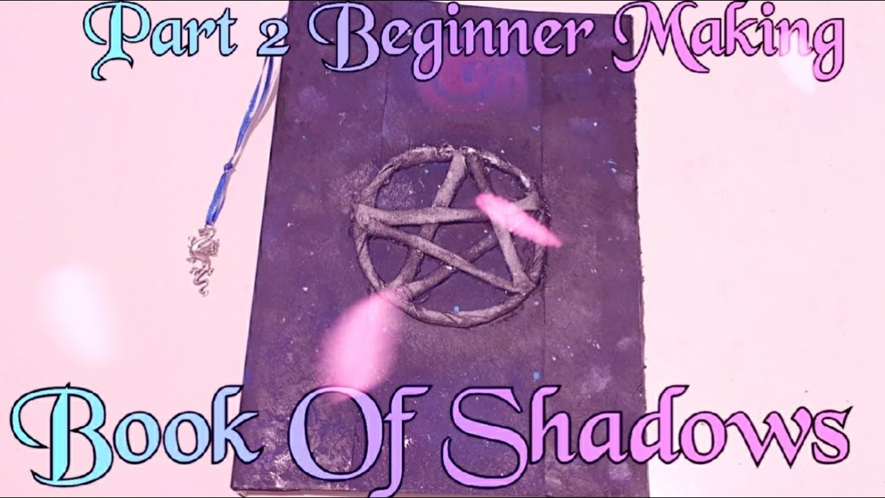 DIY Book Binding Book Of Shadows For Beginners Spirit Spells Magick ...
