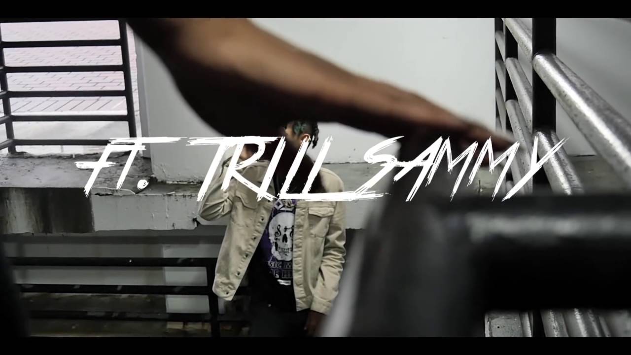 Trill sammy - YouTube