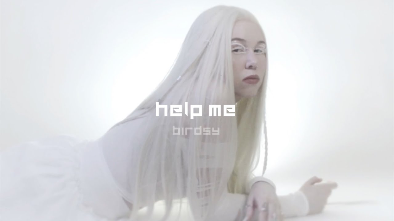BIRDSY - Help me (lyrics video) - YouTube