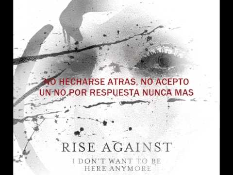 Rise Against, I Don't Want To Be Here Anymore SUBT/ESP - YouTube