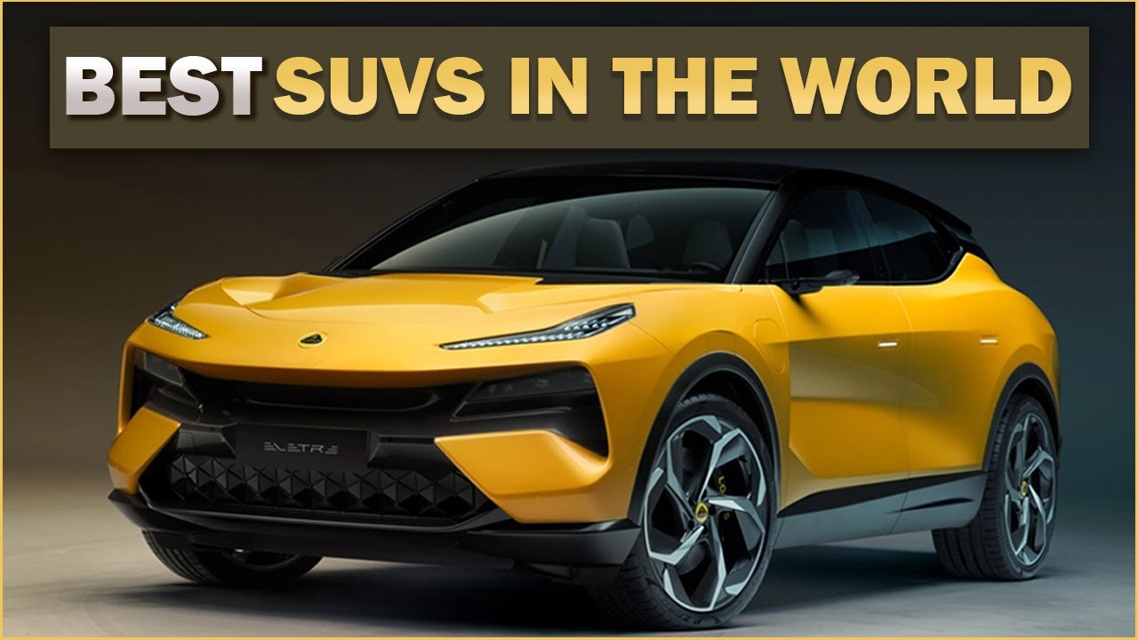 Top 10 Best SUVs in the World | ThunderAlley - YouTube