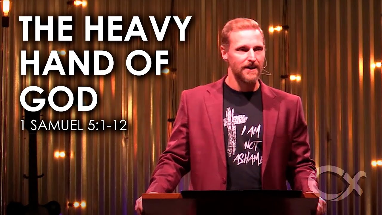 The Heavy Hand of God - 1 Samuel 5:1-12 - Peter E. Jensen - YouTube