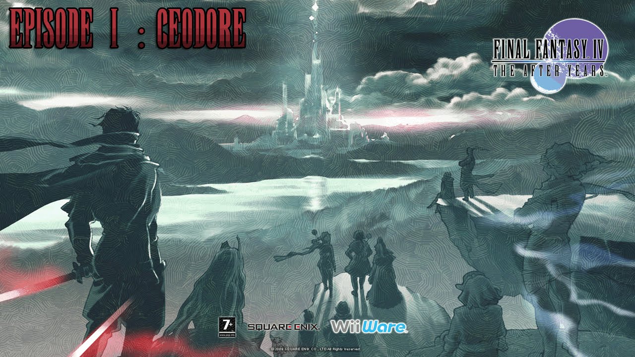 Final Fantasy IV : Les années suivantes : Céodore ! [#1] - YouTube