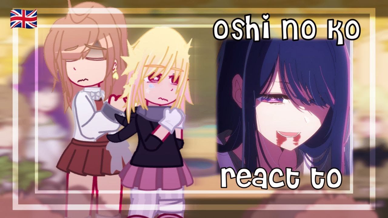 Oshi No Ko react to future | Gacha club ( MANGA SPOILERS ) - YouTube