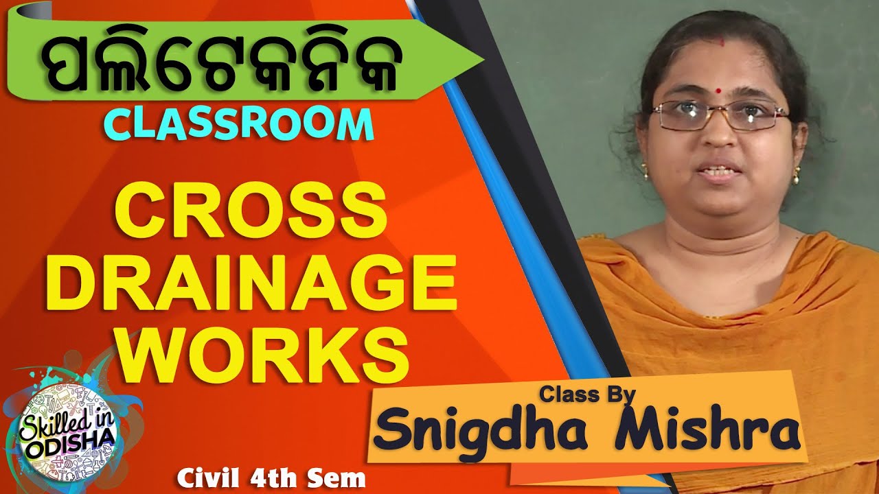 CROSS DRAINAGE WORKS // Civil 4th Sem // Odisha POLYTECHNIC eCLASSROOM ...