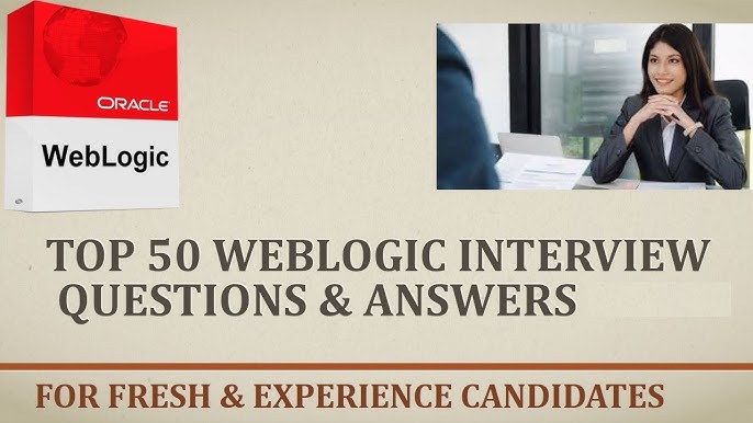 Weblogic Interview Questions