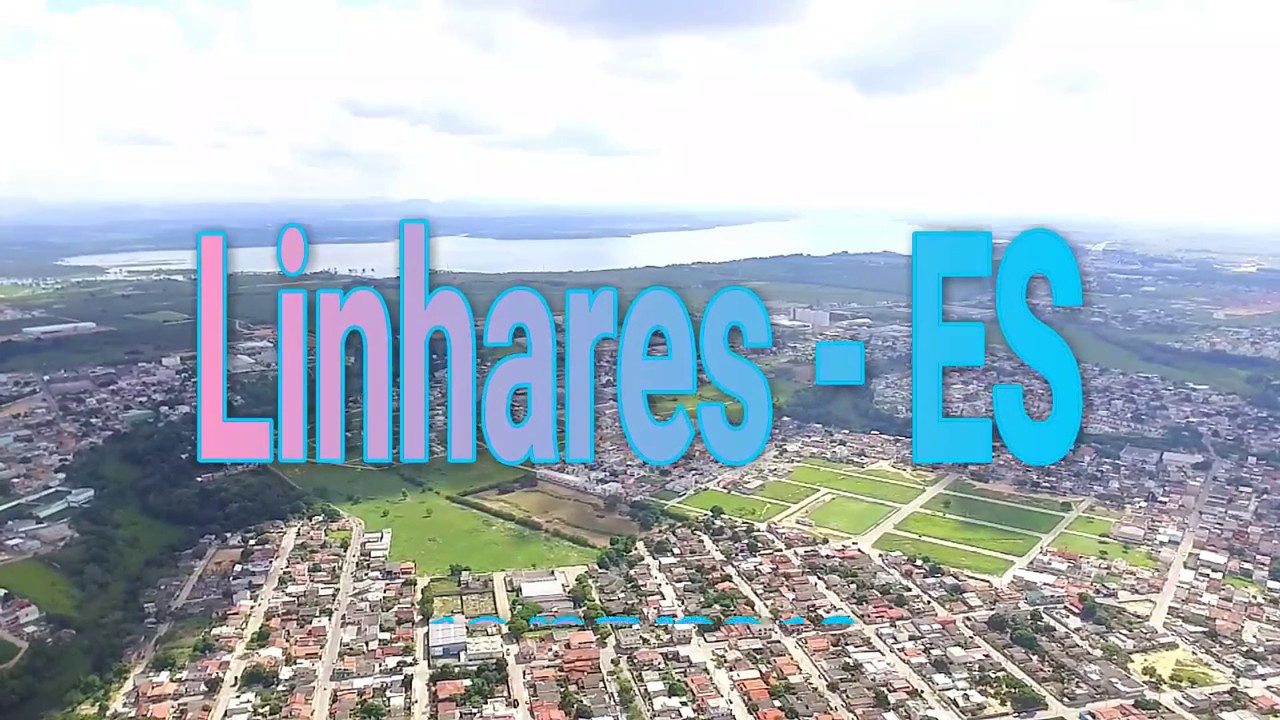 Vista Aérea de Linhares - ES. - YouTube
