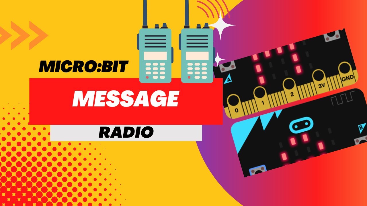 Micro:Bit - Radio - Message (Block) - YouTube