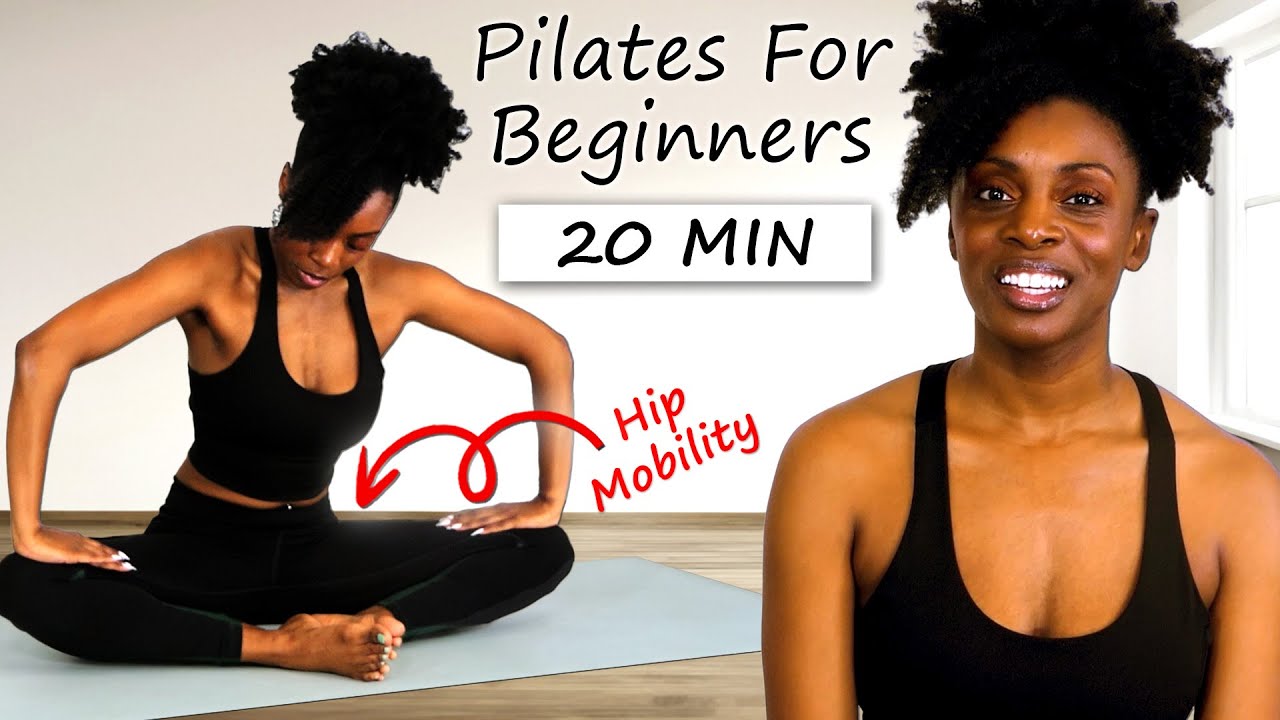 Hip Mobility 🔥From Stiff to Flexibility 💯 20 Minute Beginners Pilates ...