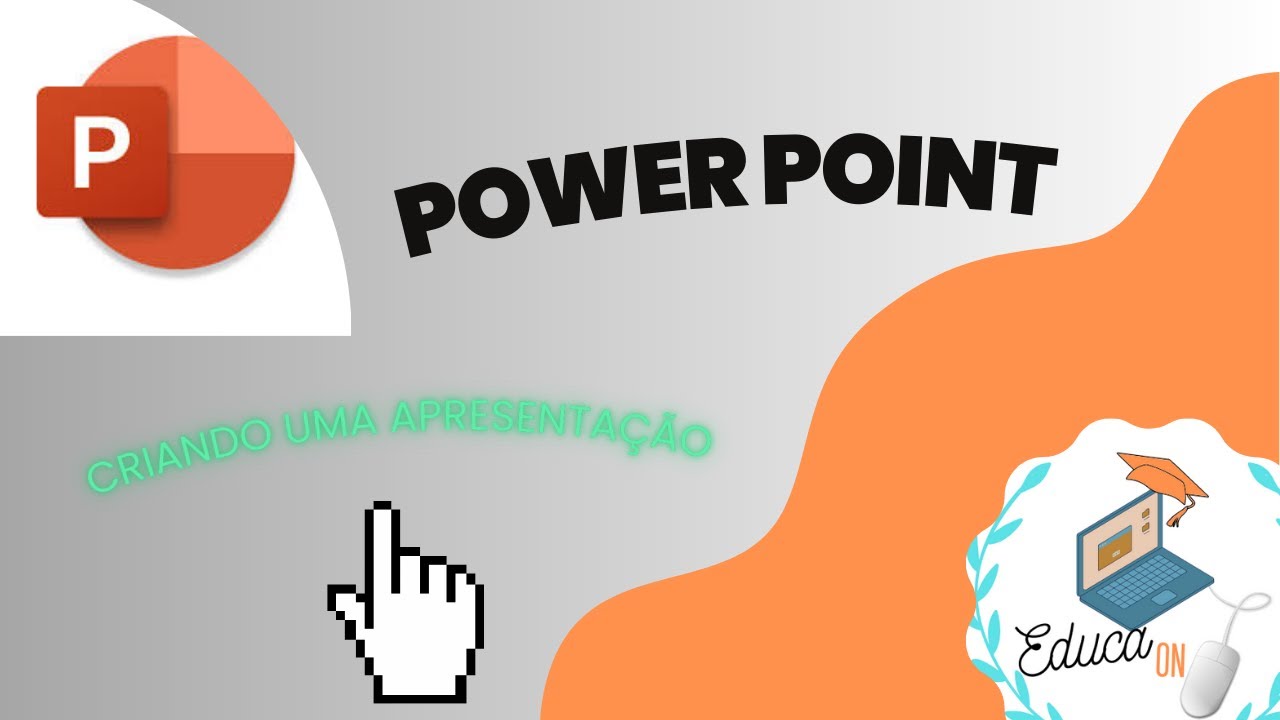 POWER POINT - MONTANDO UMA APRESENTAÇÃO - YouTube