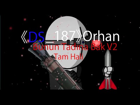 《DS 187》Orhan Bunun Tadına Bak! v2 deneme @DS_187 @DS-Studios - YouTube