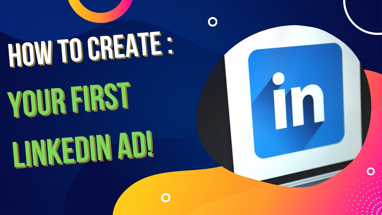 How to create a Linkedin Ad - A Linkedin Ad Tutorial - YouTube