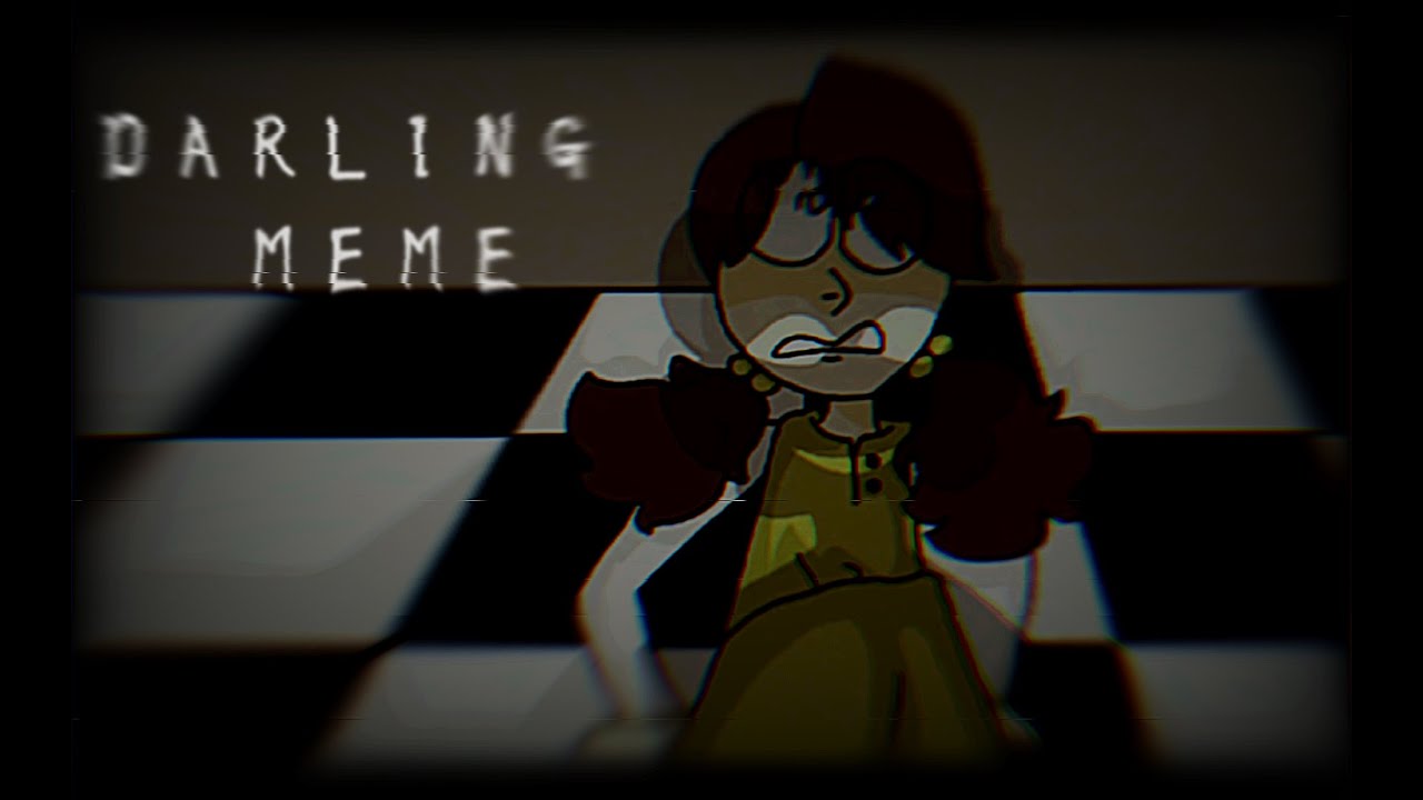 Darling Meme // FNAF // Cassidy // Animation Meme // *FLASH WARNING ...