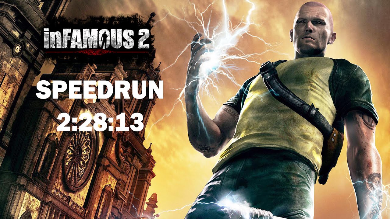 Infamous 2 Any% (Old Patch) Speedrun in 2:28:13 - YouTube