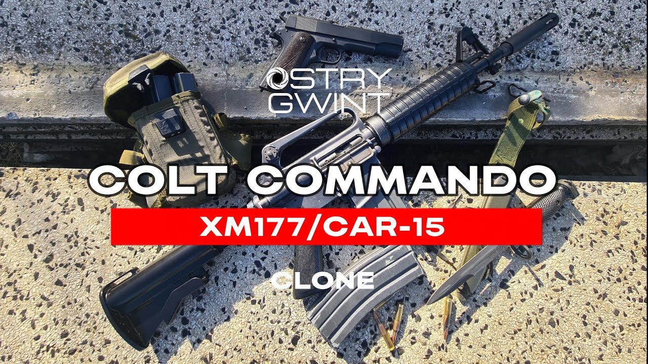 #COLT COMMANDO XM177/CAR-15 VIETNAM WAR ERA CLONE - YouTube