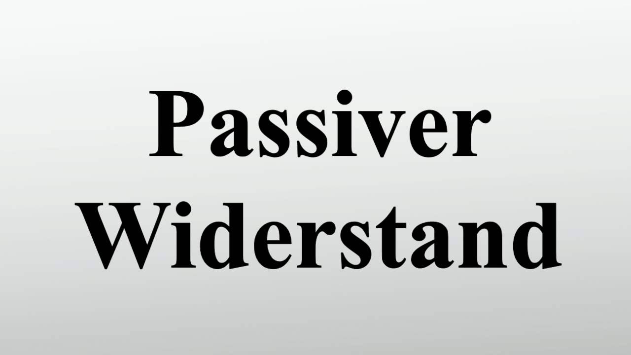 Passiver Widerstand - YouTube