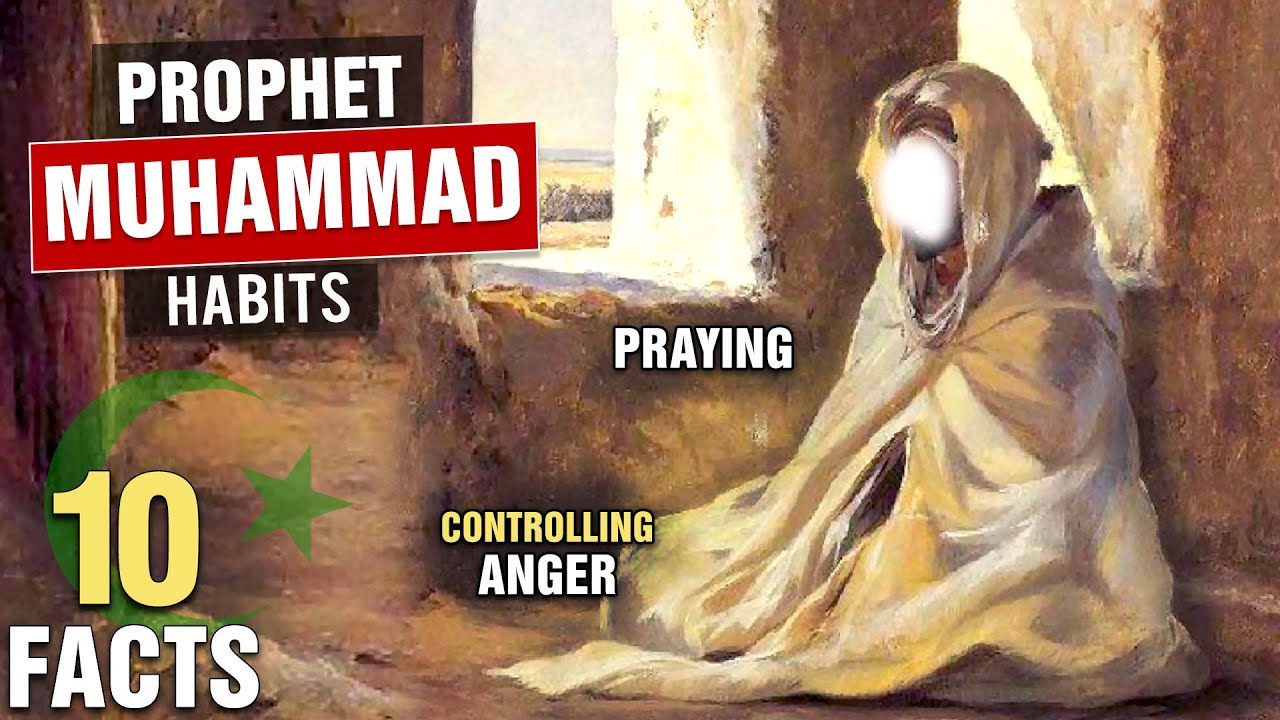 10 Surprising Habits of Prophet Muhammad - Part 2 - YouTube
