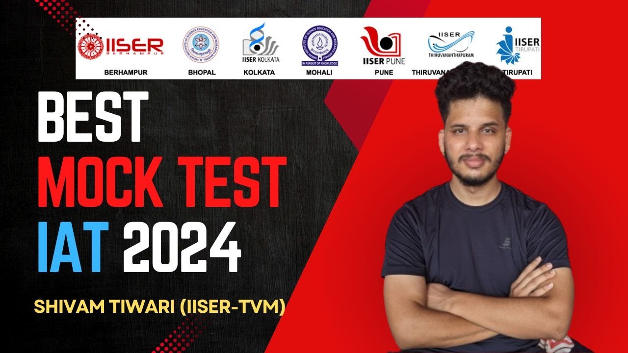 Mock test for IAT 2024 🔥 | Test series for IAT 2024 | #iat #iiser - YouTube