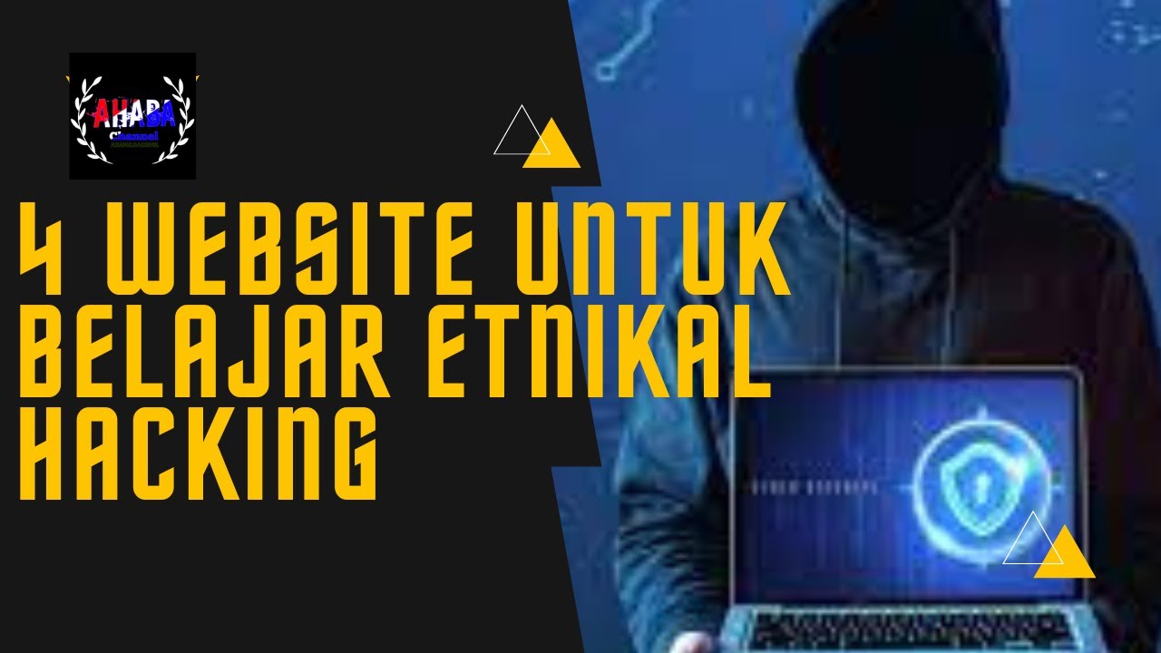 4 WEBISTE UNTUK BELAJAR ETNIKAL HACKING (PEMULA) - YouTube