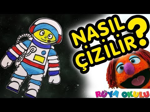 Astronot Nasıl Çizilir? - Kozmonot - Uzay insanı - Çocuklar İçin Resim Çizme - RÜYA OKULU