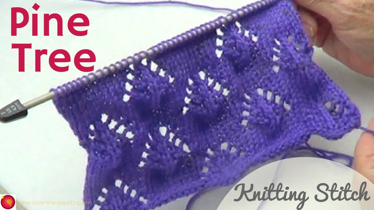 Pine Tree Knitted Stitch - YouTube
