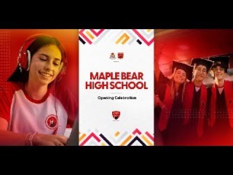 HIGH SCHOOL MAPLE BEAR NATAL - Opening Celebration - YouTube