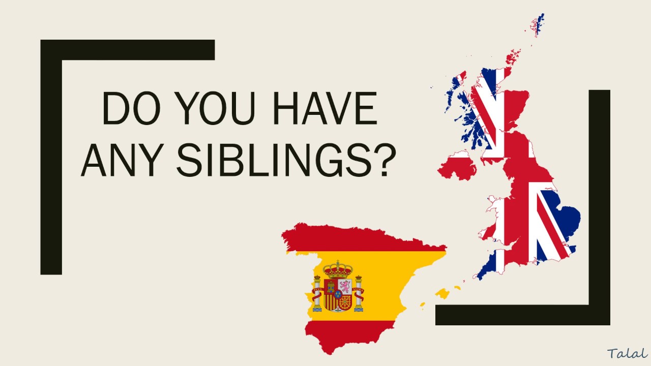 Do You Have Any Siblings Spanish English YouTube