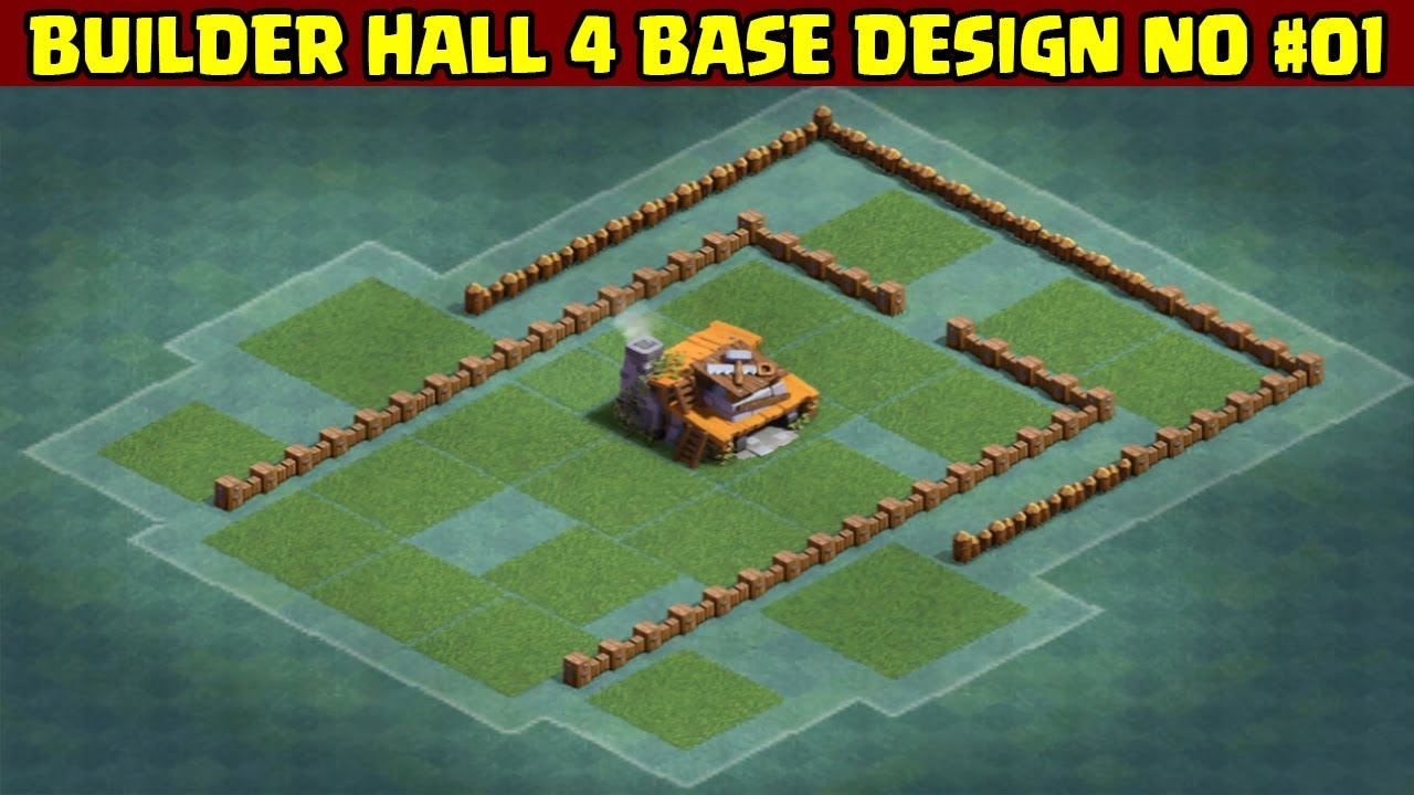 Clash of Clans | Builder Hall 4 Base Design | Layout 01 - YouTube