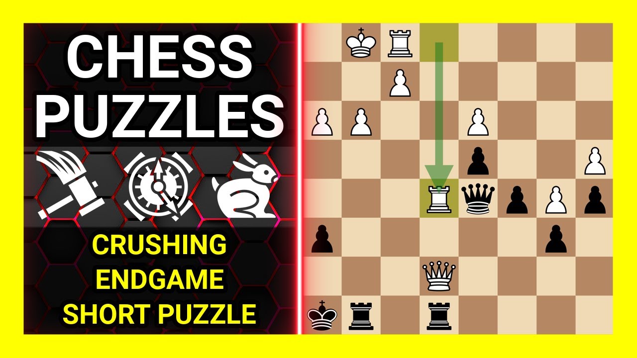 Chess Puzzles to Practice. Themes: Crushing, Endgame, Short puzzle ...