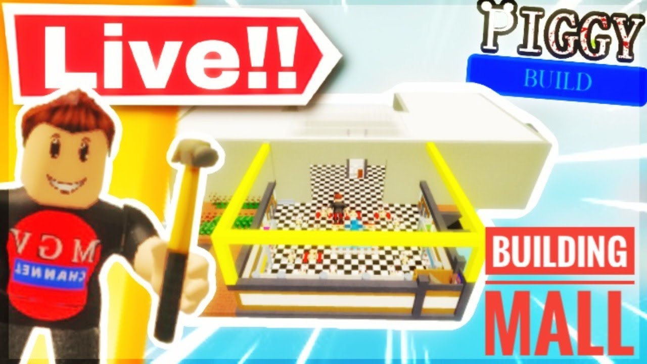 Piggy Mall *MORE STORES* Build Mode LIVE - YouTube