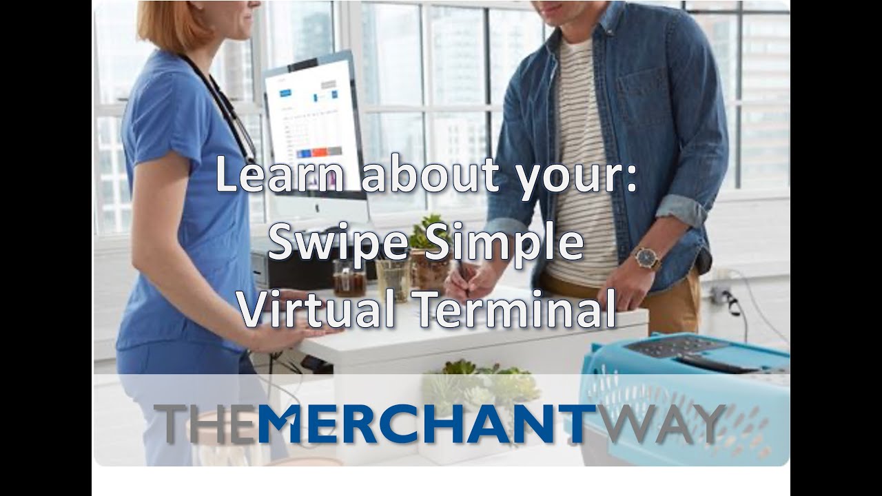 Swipe Simple Virtual Terminal - FULL COMPLETE TUTORIAL !! - YouTube