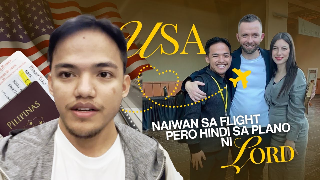 NAIWAN sa Flight, Pero HINDI sa Plano ni Lord | My USA x Raised to ...