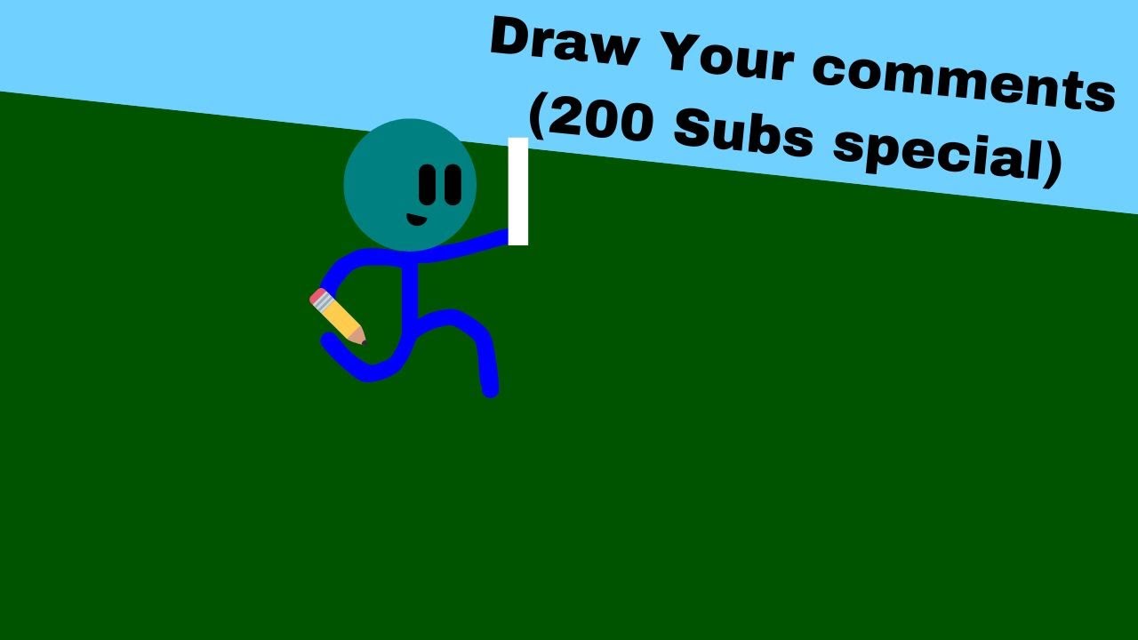 Draw Your Comments 200 Subs special - YouTube