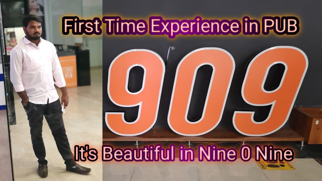 Nine O Nine ! 9O9 PUB & Live Sound -Nightclub- Dance Floor - Kothapet ...