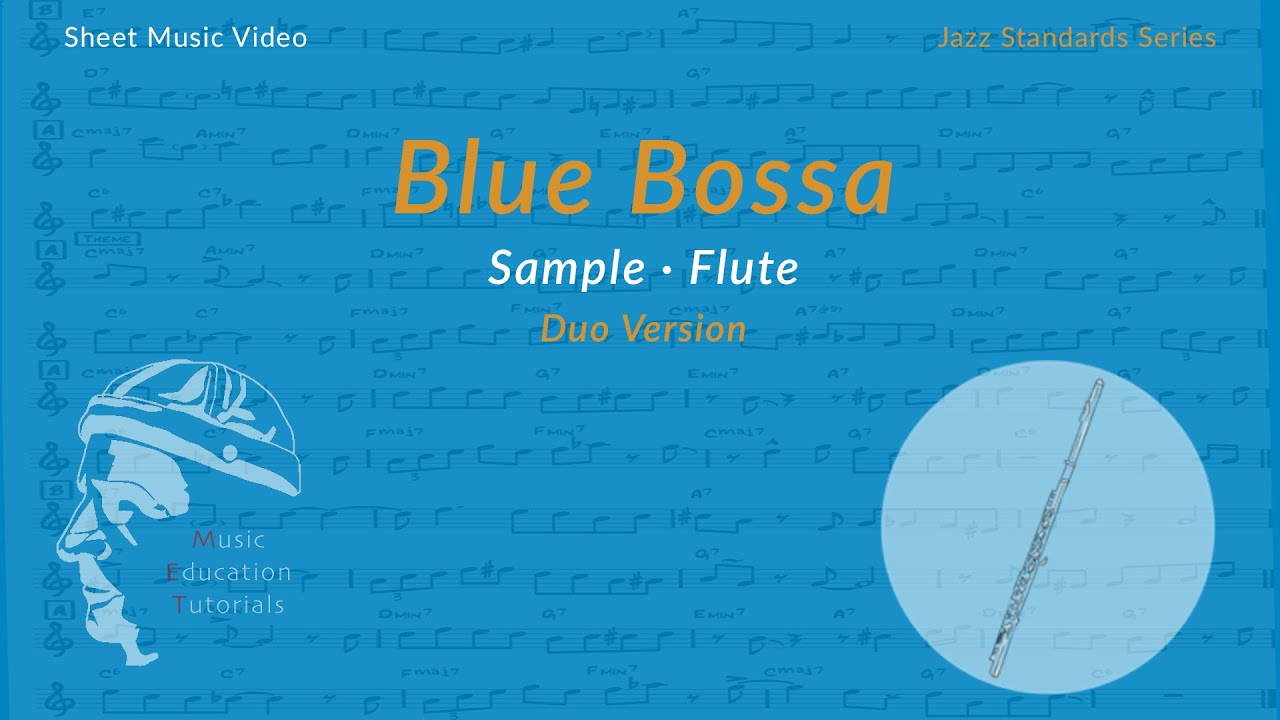 "Blue Bossa" (Duo) Sheet Sample Flute - YouTube