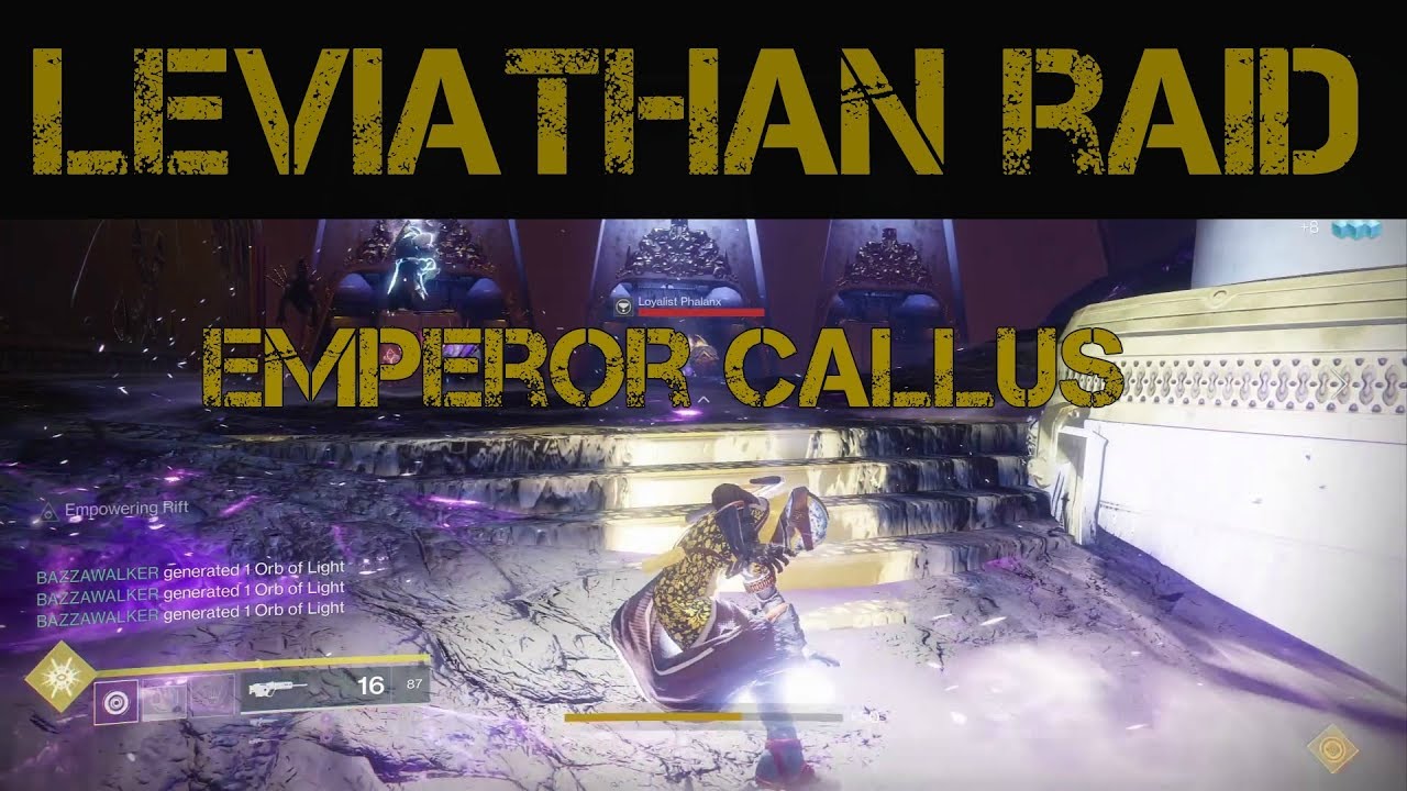 Destiny 2 - Leviathan Raid - Emperor Callus. First clear and raid loot ...