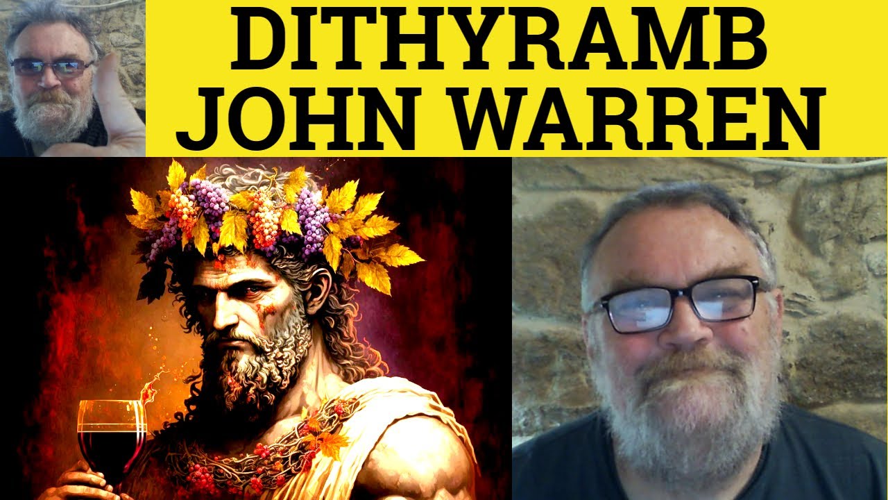 😎 Dithyramb by John Warren Summary - Dithyramb by John Warren Analysis ...
