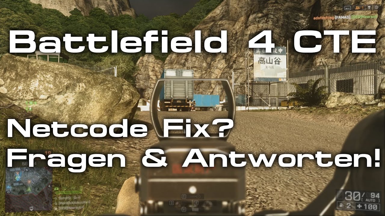 Battlefield 4 CTE - Netcode Fix Incoming? Fragen und Antworten. [German|HD] - YouTube