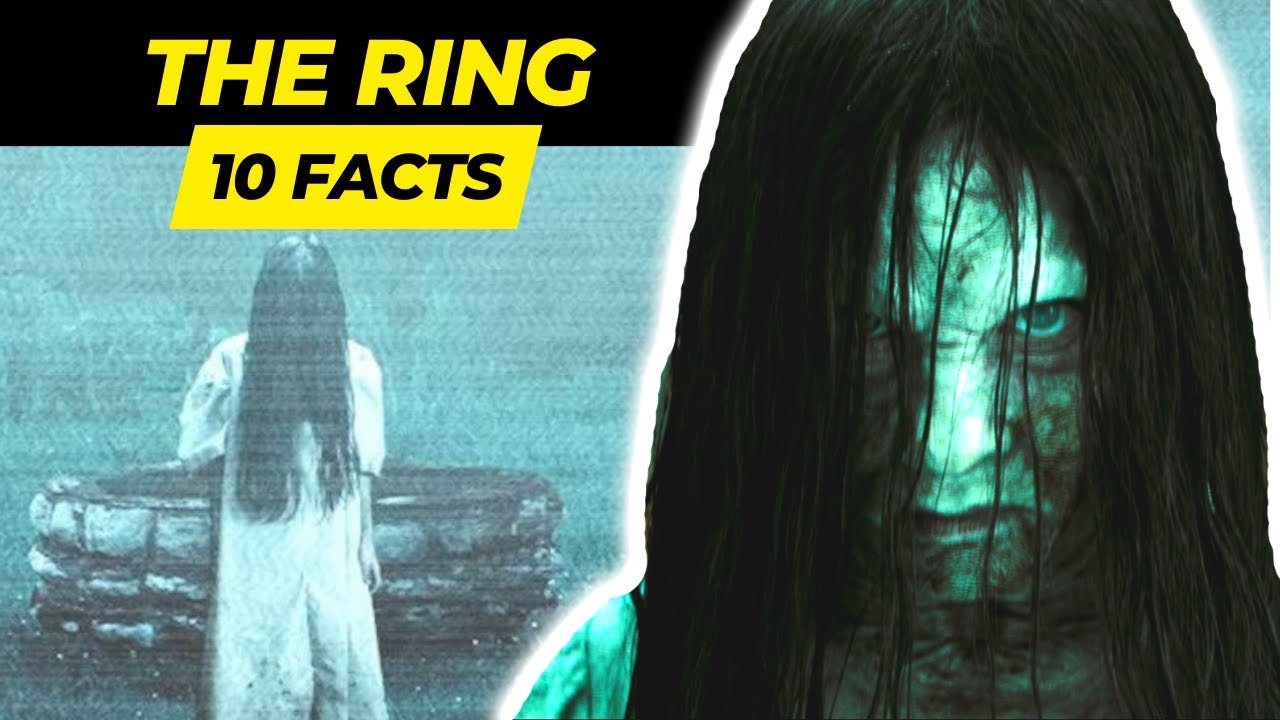 Top 10 Horror Movie Facts The Ring - YouTube
