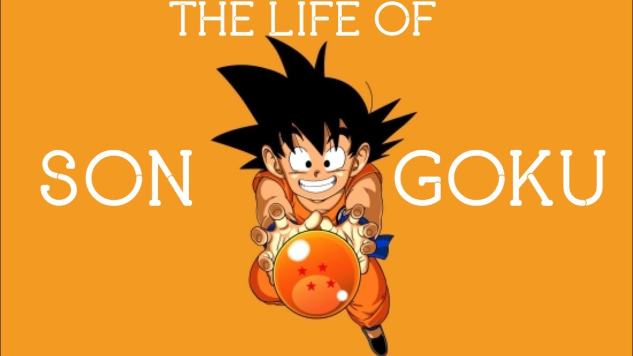 The Life Of Goku (Part 1) - YouTube
