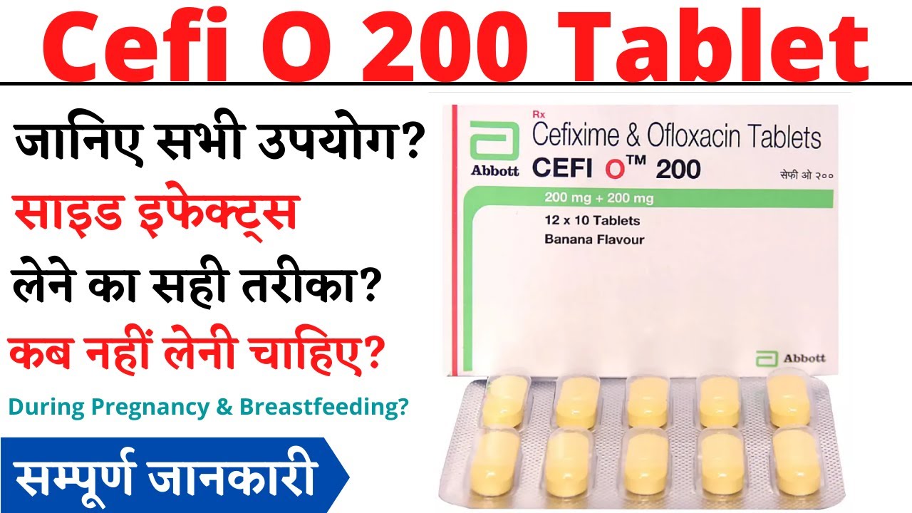 Cefi O 200 Tablet Uses & Side Effects in Hindi | Cefi O 200 Tablet Ke ...