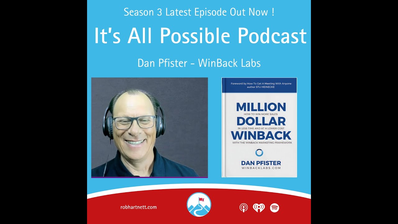 Ep 314 Dan Pfister - Million Dollar WinBack - How to WinBack Clients ...