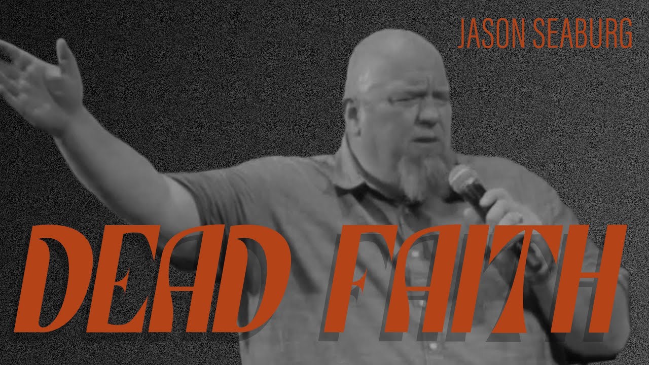 DEAD FAITH | JASON SEABURG | 06 - 09 - 24 - YouTube