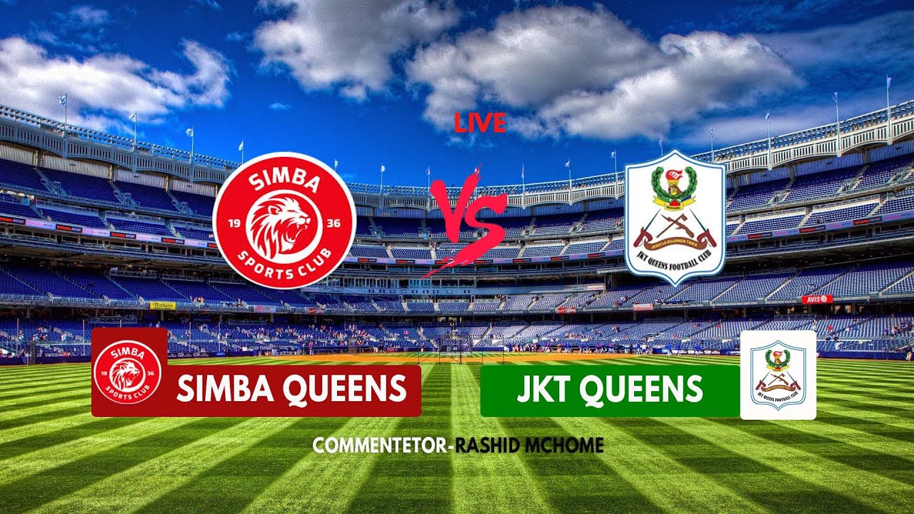 LIVE : SIMBA QUEENS 1 VS 1 JKT QUEENS (PREMIER LEAGUE WOMEN) - YouTube